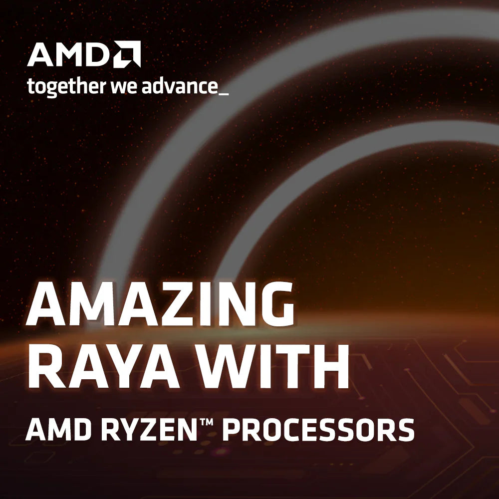 Amazing Raya With AMD Ryzen™ Processors